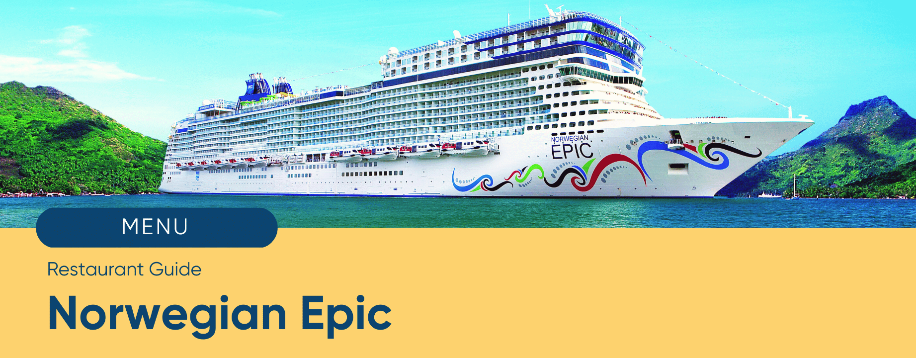Norwegian Epic Complete Restaurant Guide & All Menu PDF’s — Freestyle ...