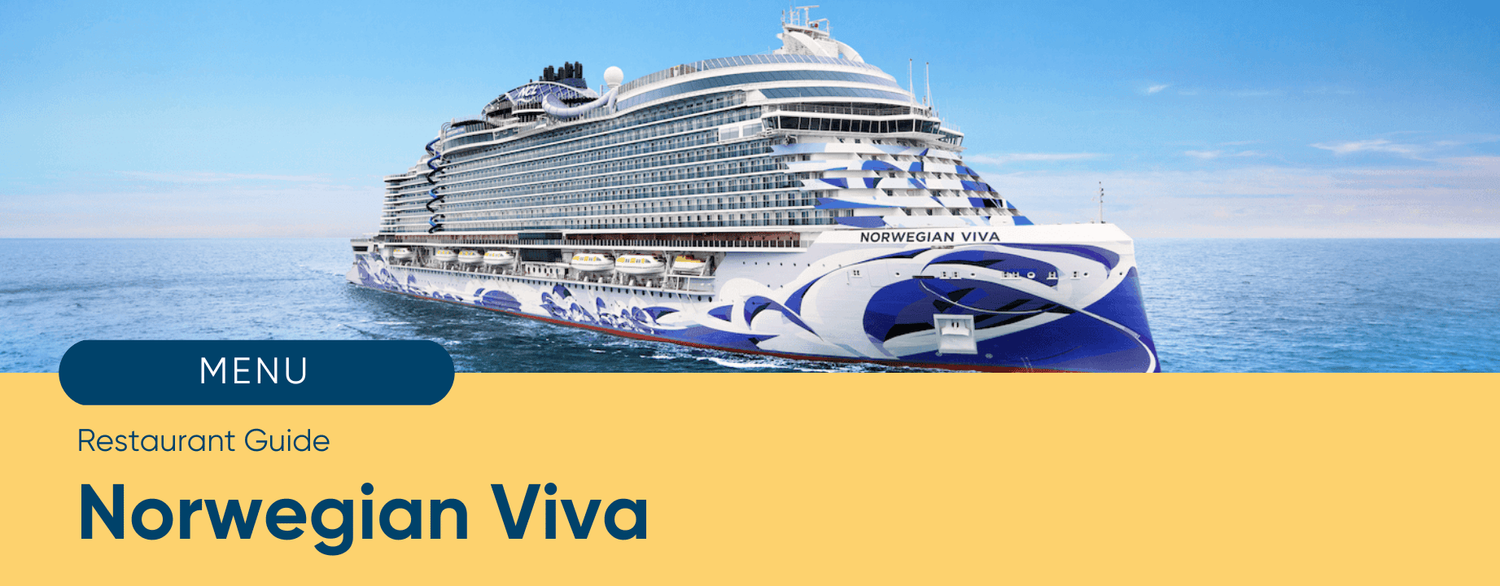 Norwegian Viva Complete Restaurant Guide & All Menu PDF’s — Freestyle ...