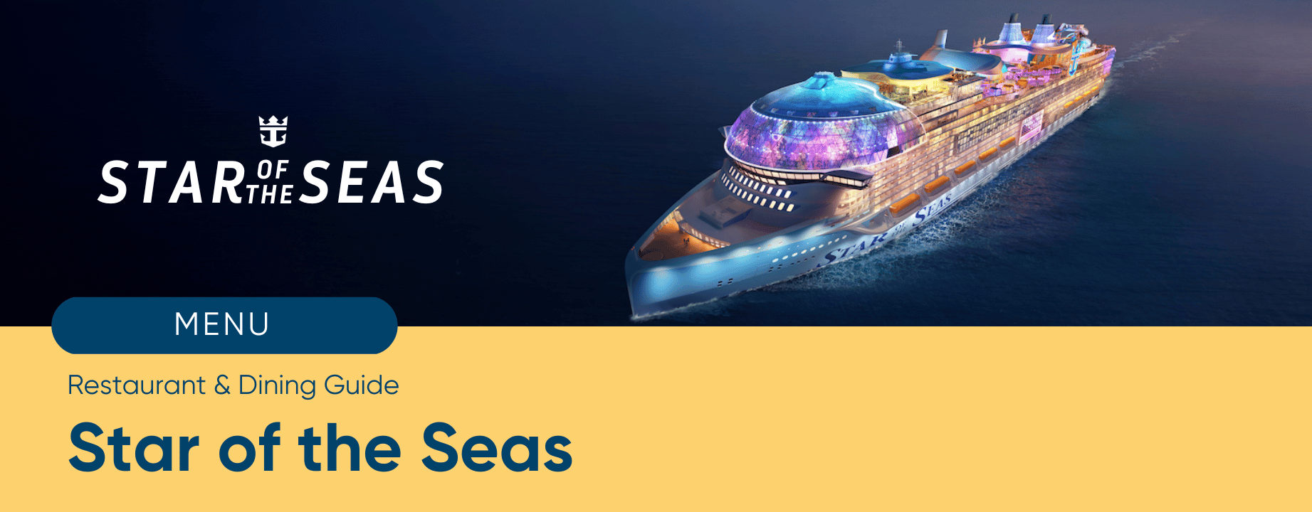 Royal Caribbean Star of the Seas Complete Restaurant Guide & PDF Menus — Freestyle Travelers