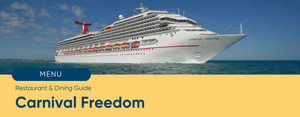 Carnival Freedom Complete Restaurant Guide & PDF Menus — Freestyle ...