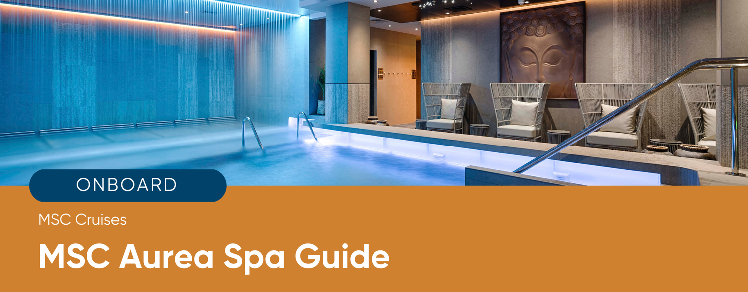 MSC Aurea Spa Onboard MSC Cruises: Treatments, Thermal Suite, And Guide ...