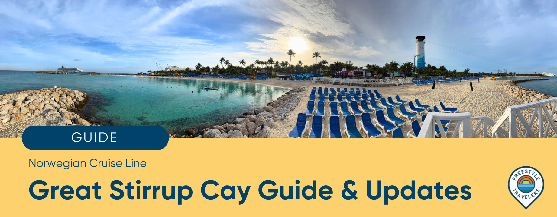 Complete Guide to Great Stirrup Cay: 2026 Updates, Menus, Amenities ...