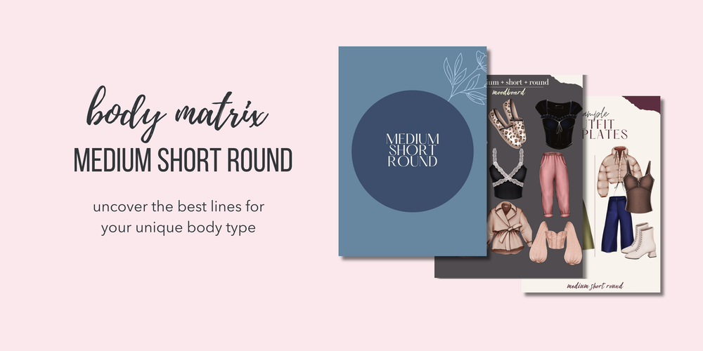 medium short round | body matrix type — Ellie-Jean | Body and Style