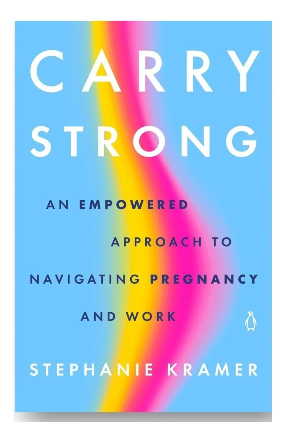 Carry Strong Pregnancy | An Empowered Approach to Navigating Pregnancy ...