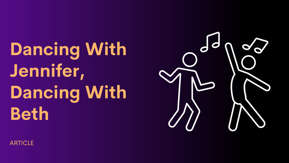 Dancing With Jennifer, Dancing With Beth — The Milton H. Erickson ...