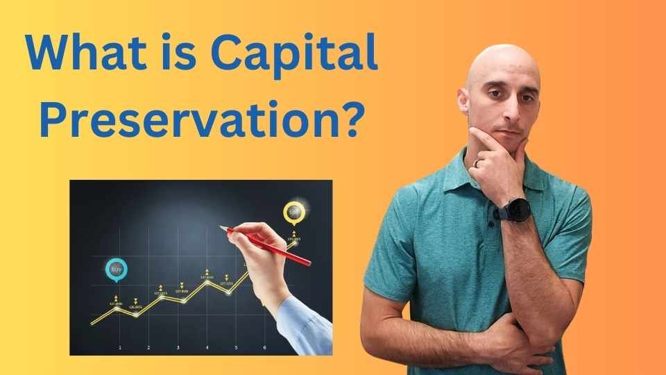 Certified Financial Planner in Los Angeles — What is Capital Preservation?