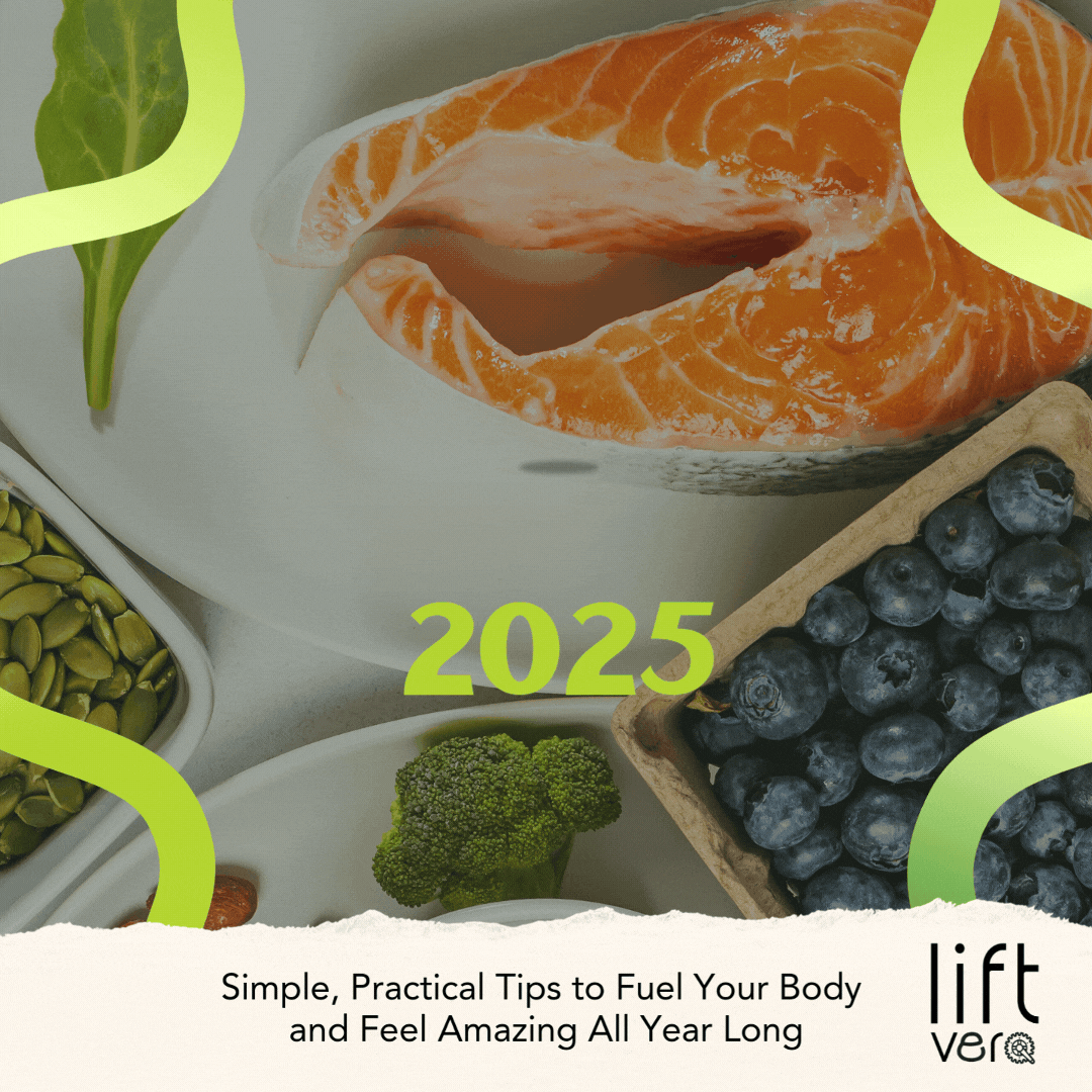 15 Easy Ways to Eat Better In 2025 — Lift Vero | Vero Beach, FL 15 Easy Ways to Eat Better In 2025 — Lift Vero | Vero Beach, FL