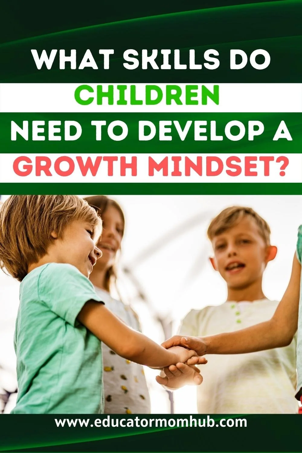 How to Teach a Growth Mindset to Kids- 9 Best Activities — Educator Mom ...