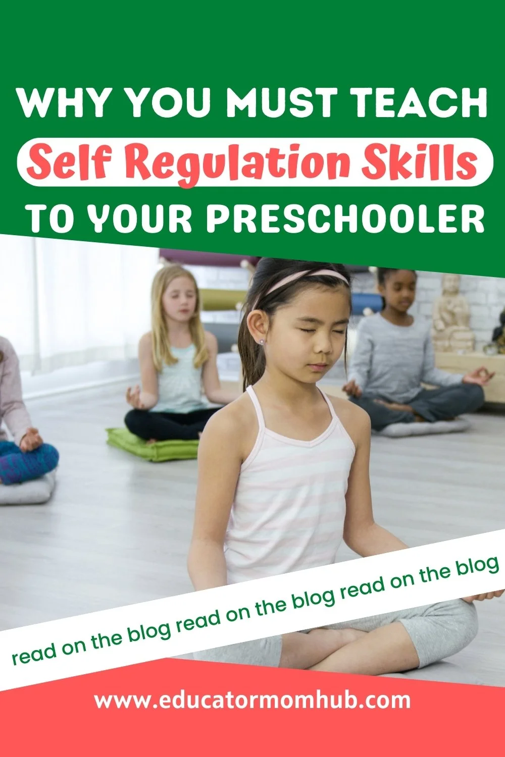 How to Teach Self-Regulation Skills to Pre-Schoolers — Educator Mom Hub ...