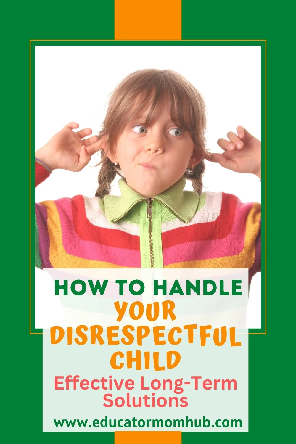 7 Things to Do When Your Kid is Being Disrespectful — Educator Mom Hub ...