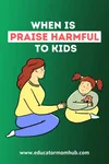 How to Praise Your Child The Right Way- 65 Examples — Educator Mom Hub ...