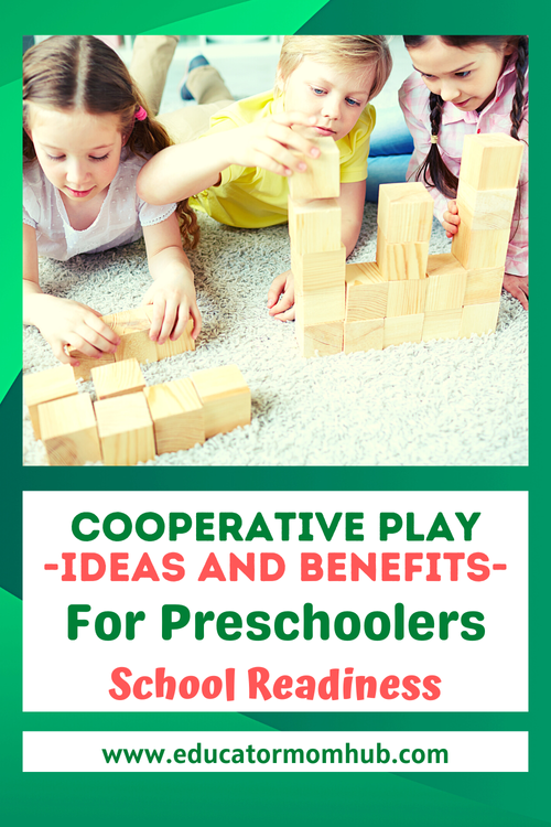 11 Amazing Benefits of Cooperative Play for Preschoolers — Educator Mom ...