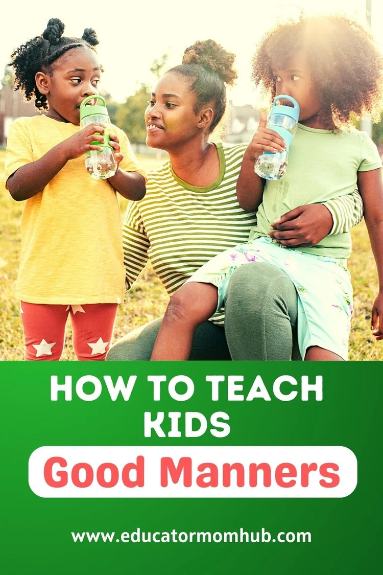 How to Teach Kids Good Manners: The True Meaning of Etiquette and Why ...