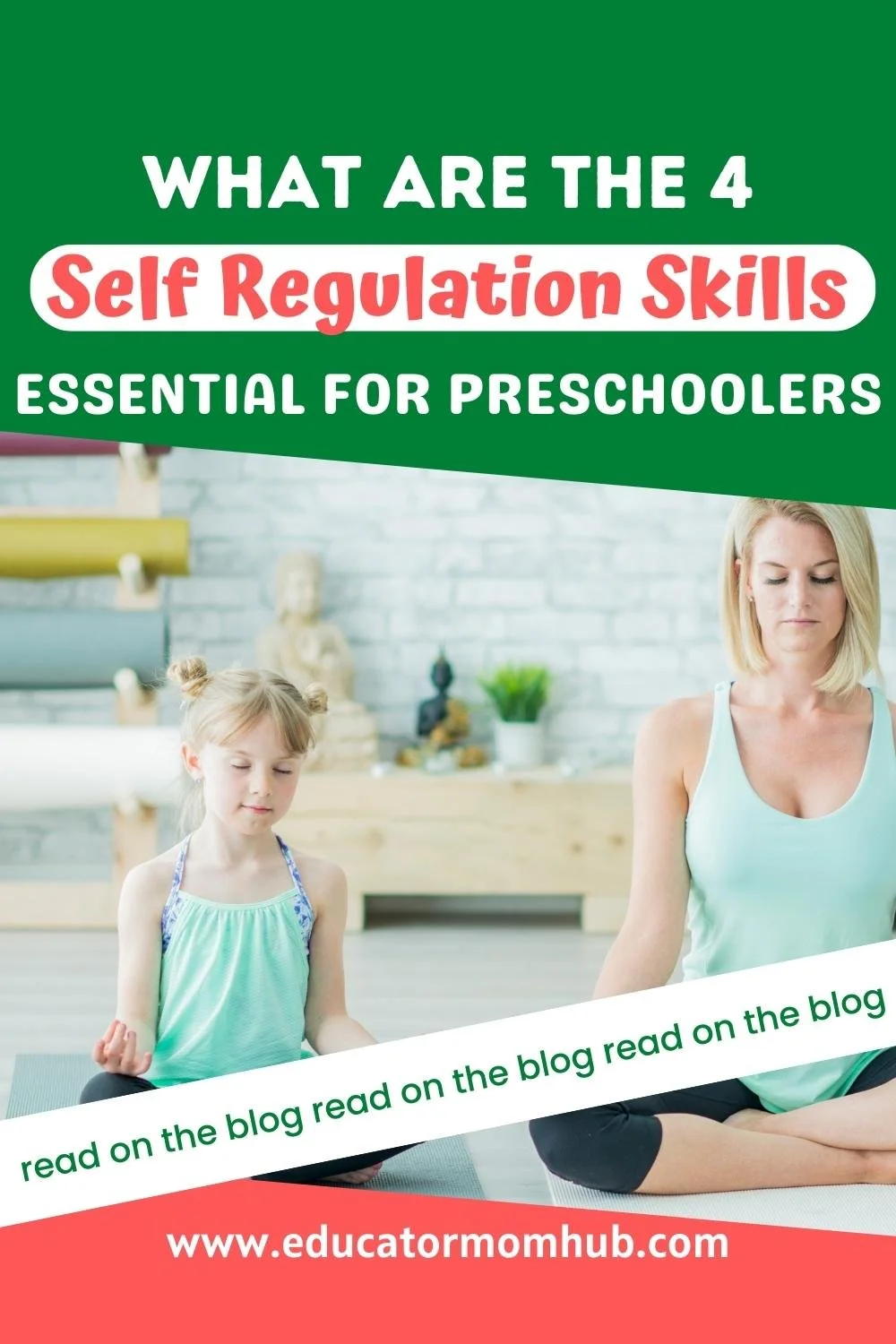 How to Teach Self-Regulation Skills to Pre-Schoolers — Educator Mom Hub ...