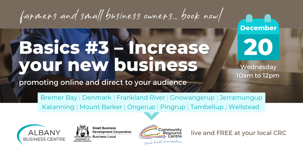 Basics #3 – Increase your new business — Albany Business Centre