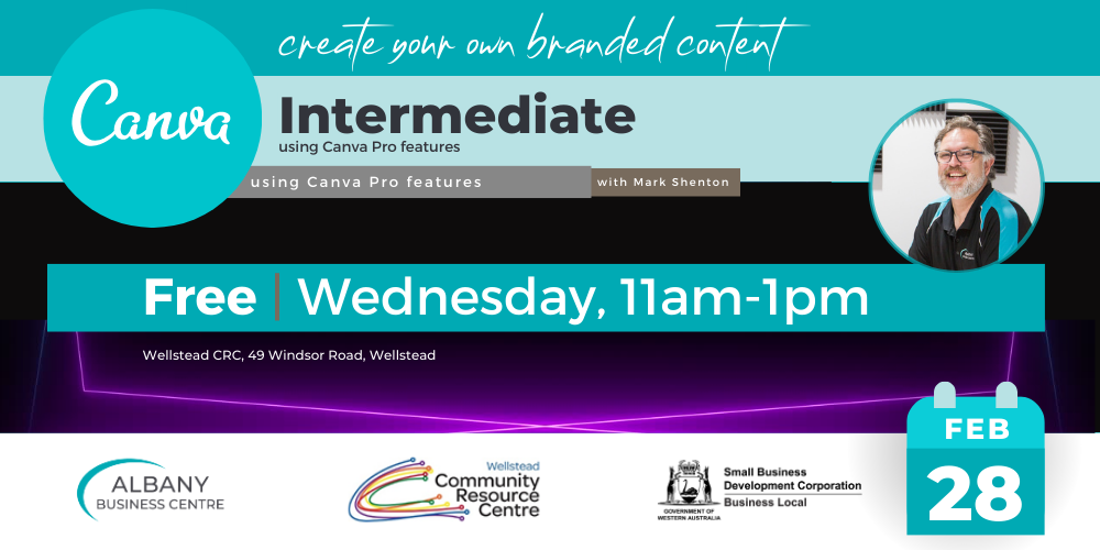 Canva Intermediate - Wellstead — Albany Business Centre