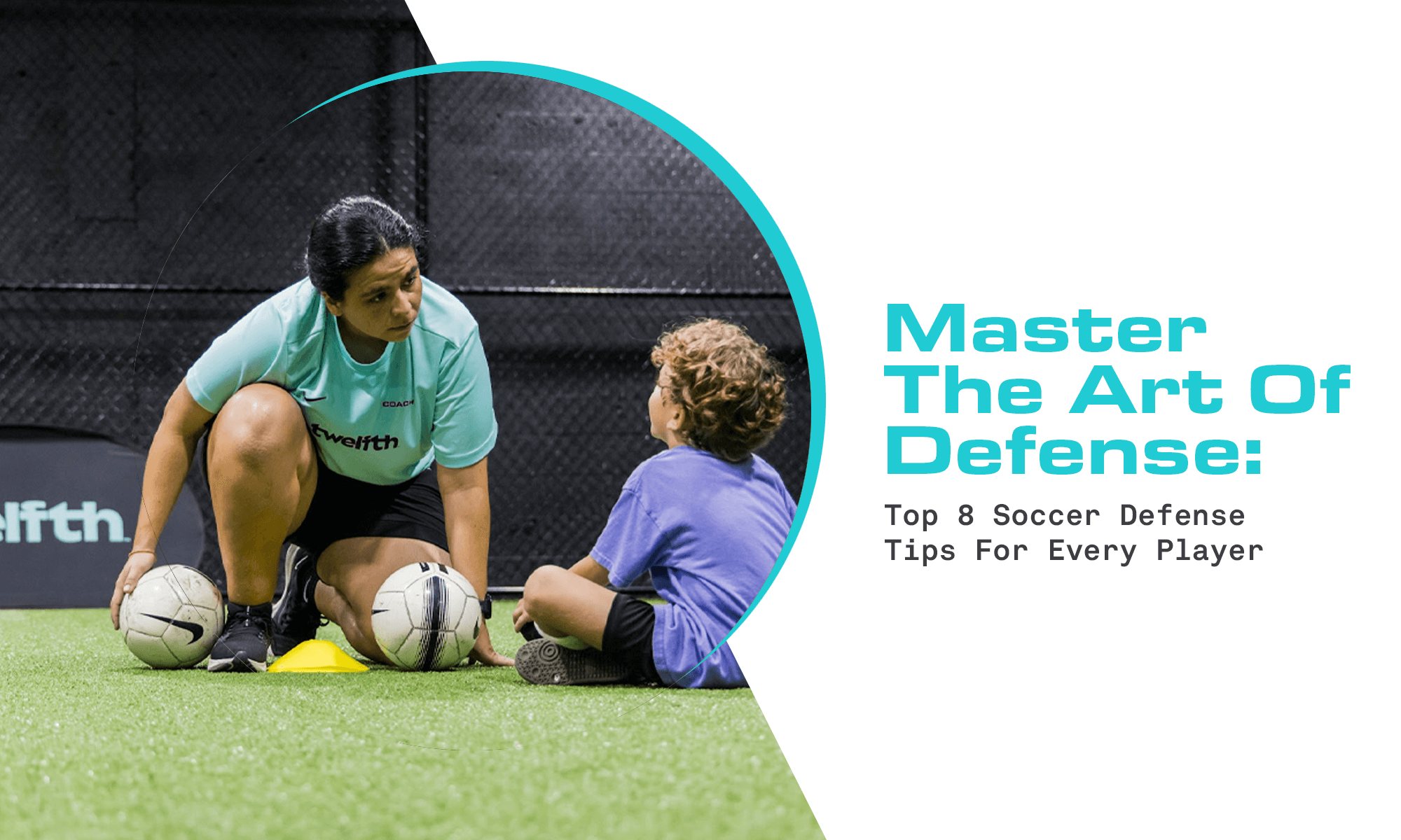 Essential Soccer Skills Every Soccer Player Must Master — Twelfth