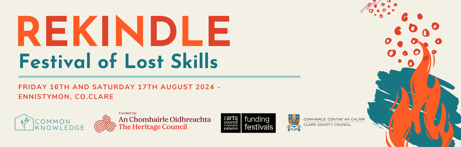 REKINDLE Festival of Lost Skills — The Common Knowledge Centre