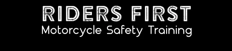 Basic RiderCourse — Riders First Motorcycle Safety Training