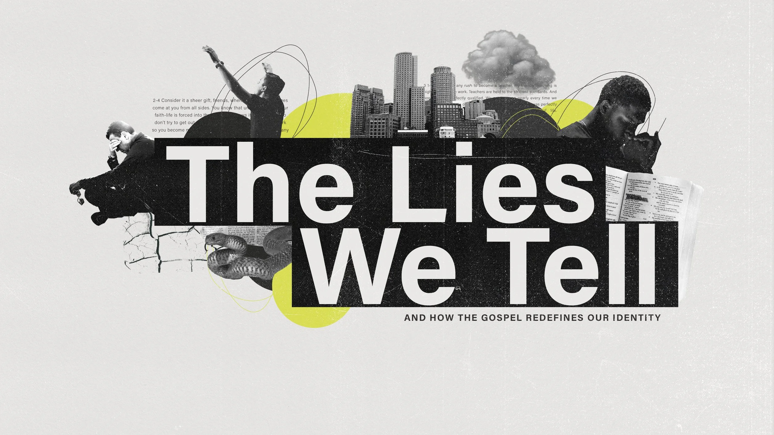 The Lies We Tell — Outer West Community Church