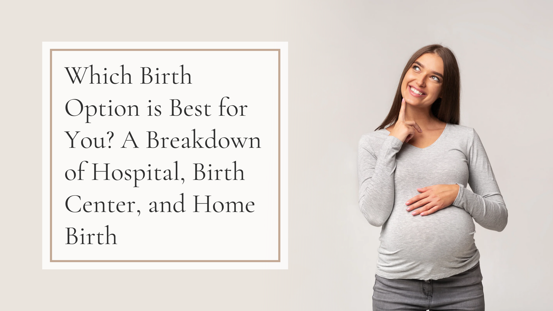 Understanding Different Birthing Methods: Which Is Right for You ...