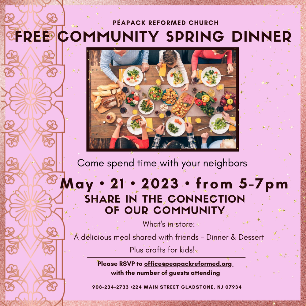 Free Community Spring Dinner — Peapack Reformed Church