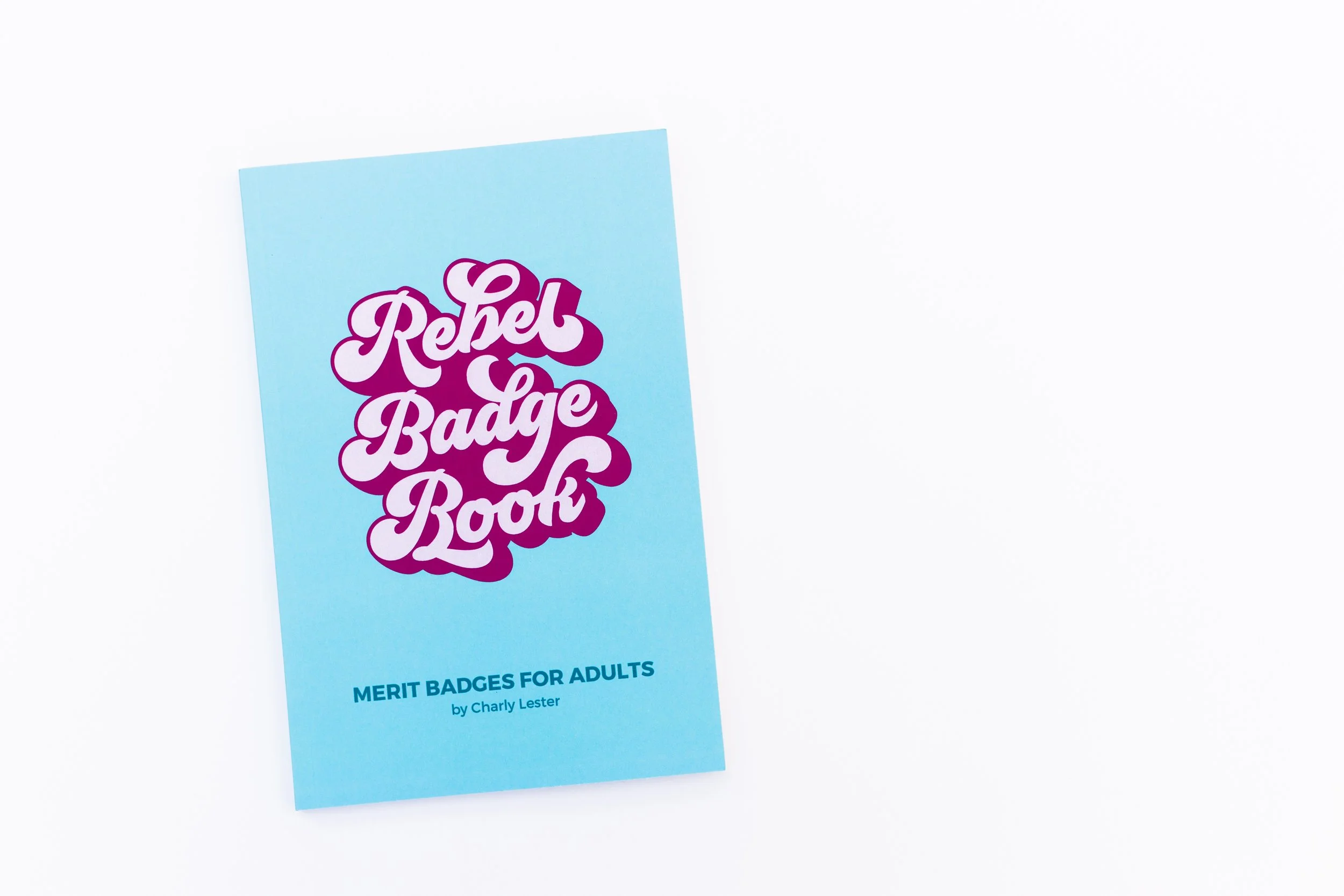 Books — Rebel Badge Book — Rebel Badge Store