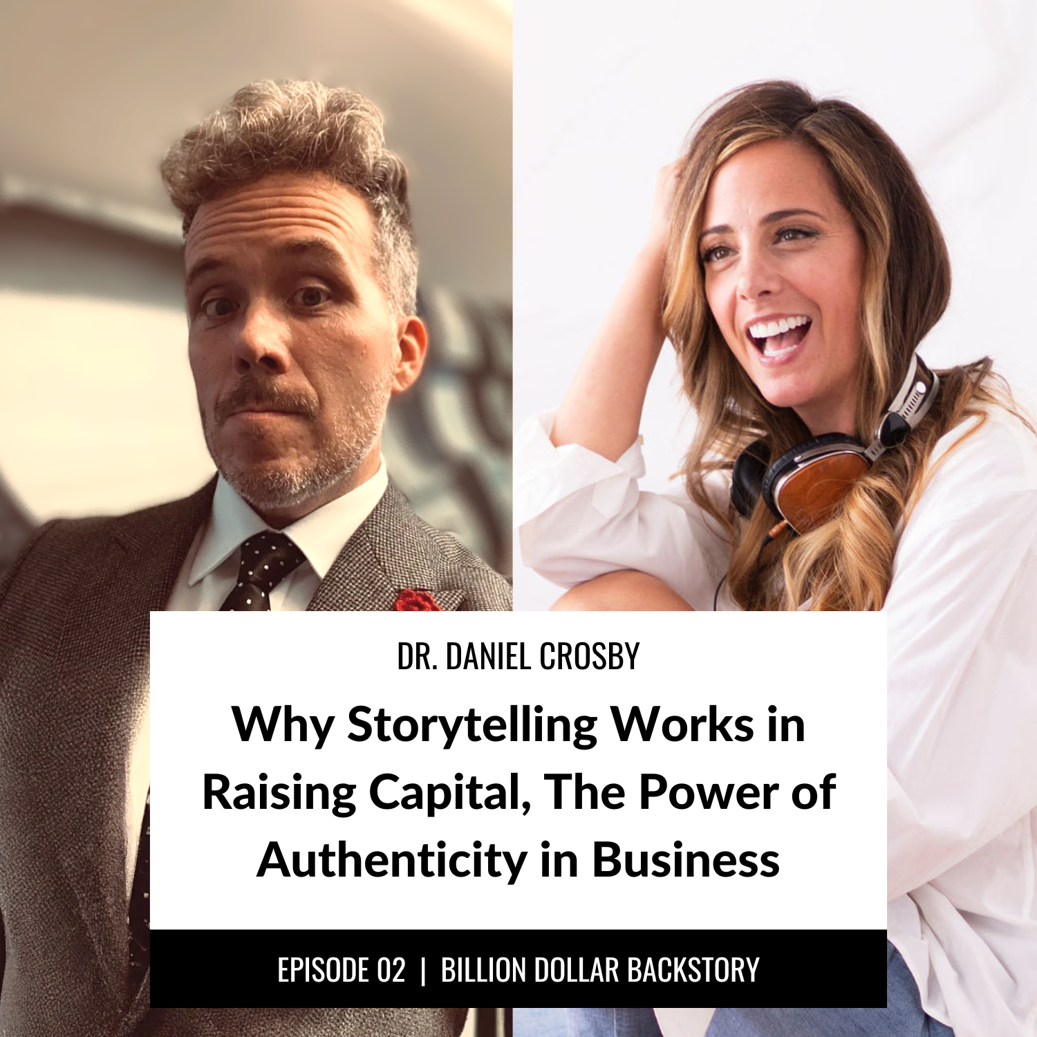 Episode 02: $60B Orion's Chief Behavioral Officer Dr. Daniel Crosby on Why Storytelling Works in ...