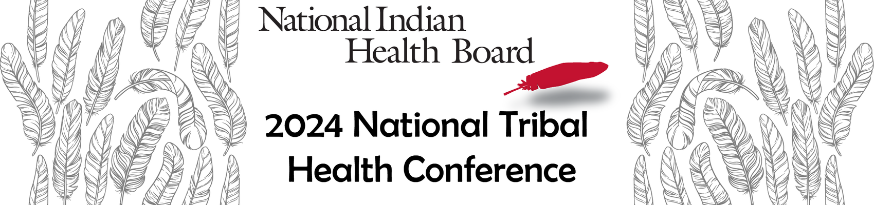2024 National Tribal Health Conference - Midwest Medical Edition