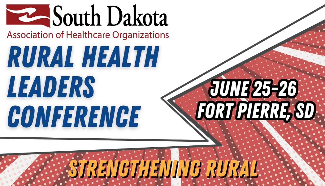 South Dakota Association of Healthcare Organizations - Midwest Medical ...