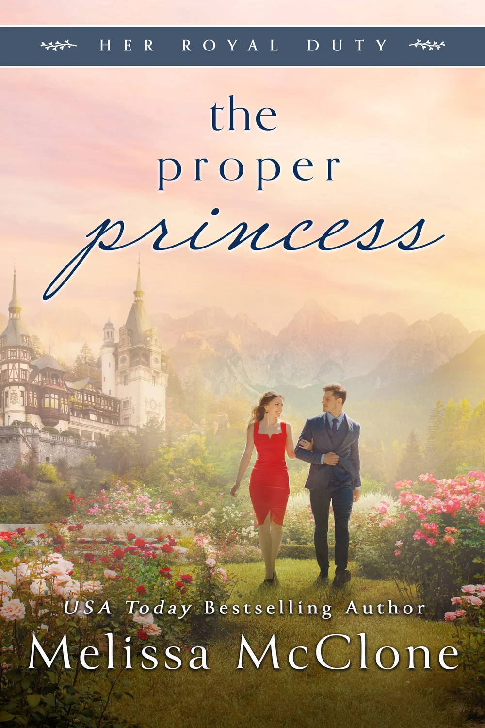 The Proper Princess — Melissa McClone