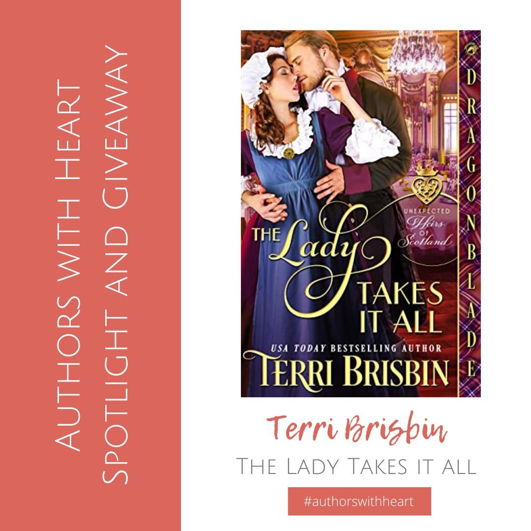 Authors with Heart Spotlight and Giveaway: Terri Brisbin’s The Lady ...