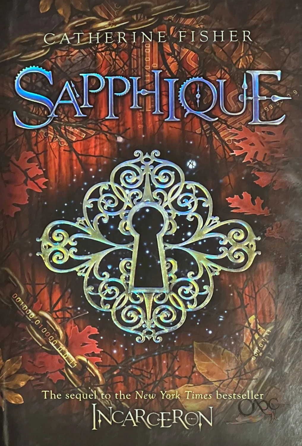 Sapphique (Incarceron #2) by Catherine Fisher — ObCollectors: Books ...