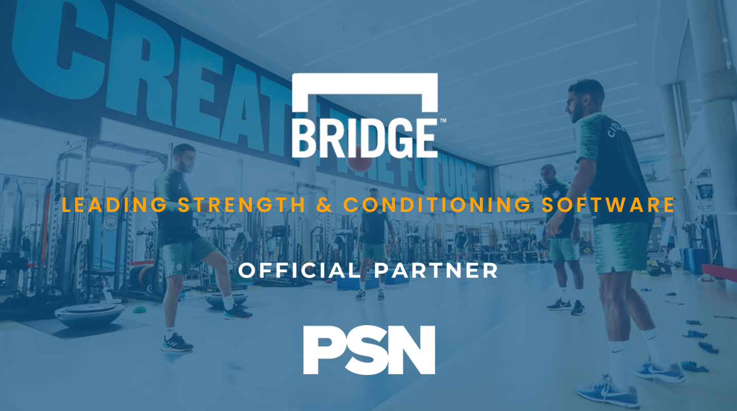 PSN Announce Official Partnership with Leading Strength & Conditioning Software, BridgeAthletic ...