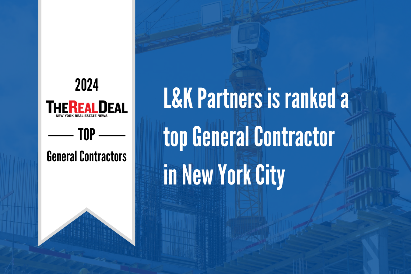 L&K Partners Ranked A Top General Contracting Firm in NYC — L&K ...
