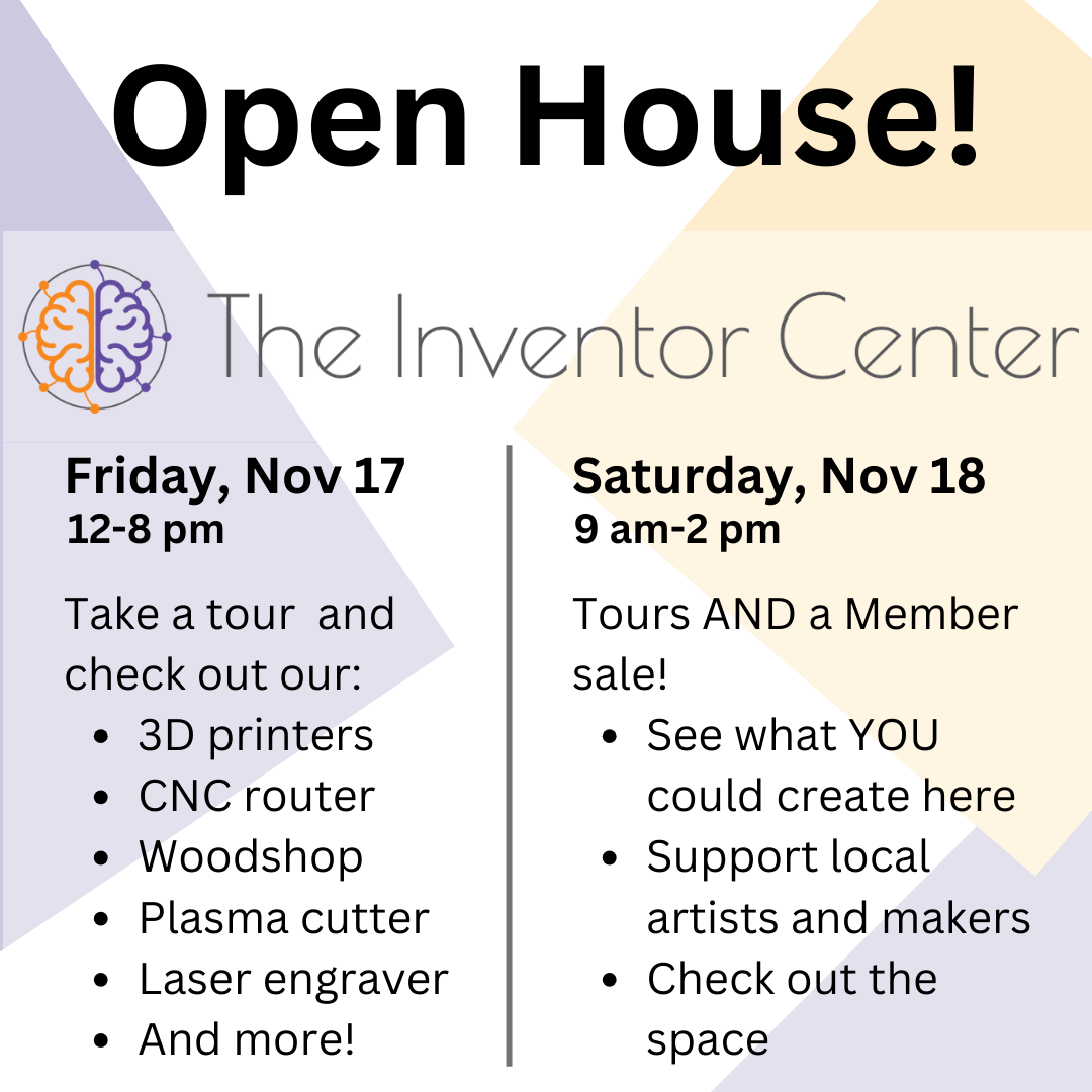 Open House! — The Inventor Center