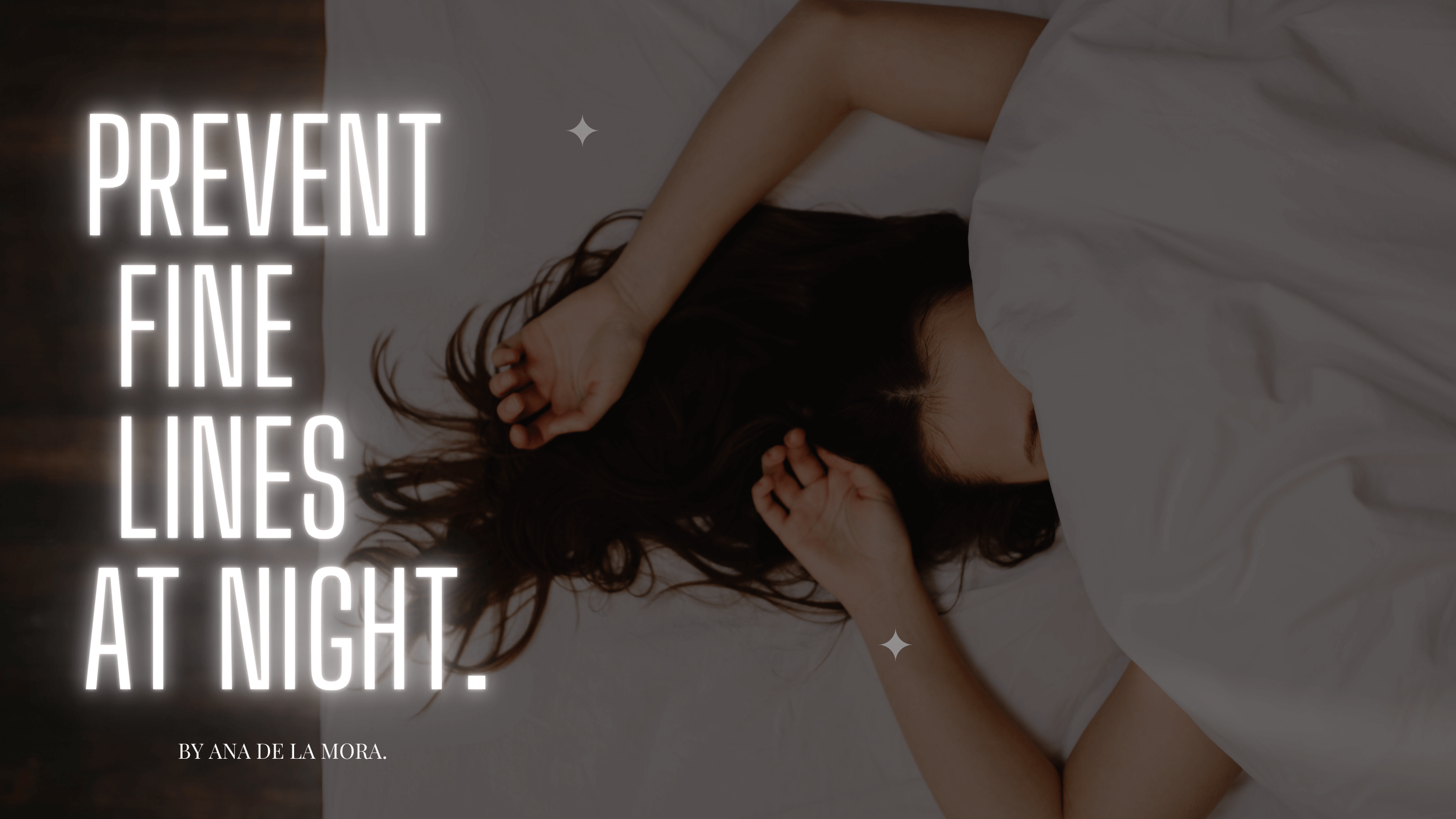 How to Get Rid of Sleep Wrinkles: Tips for Preventing Facial Creases