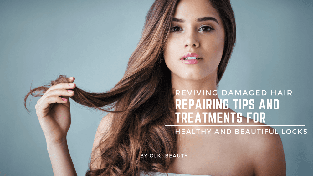 Reviving Damaged Hair: Repairing Tips and Treatments for Healthy and ...