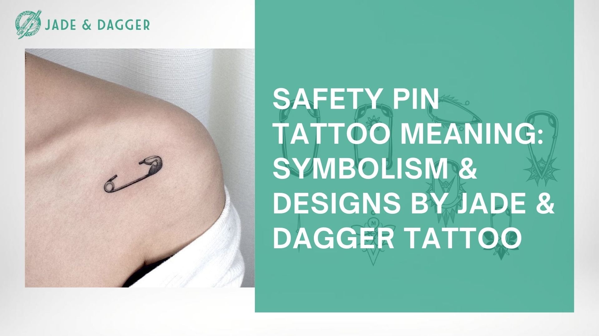 Safety Pin Tattoo Meaning: Symbolism & Designs by Jade & Dagger Tattoo ...
