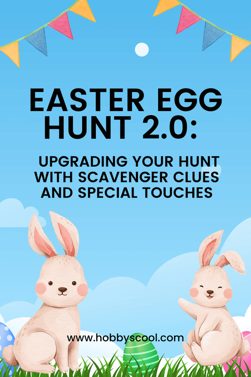 Easter Egg Hunt Ideas: Scavenger Clues and Fun Tips for All Ages