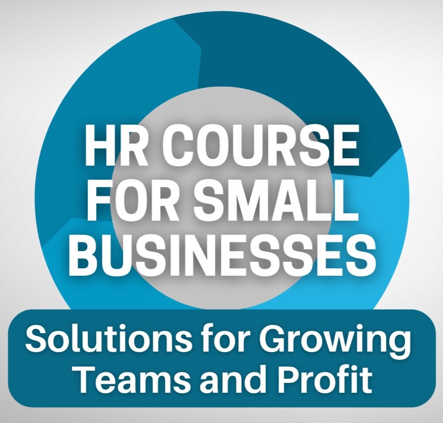HR Course for Small Businesses: Solutions for Growing Teams and Profit ...