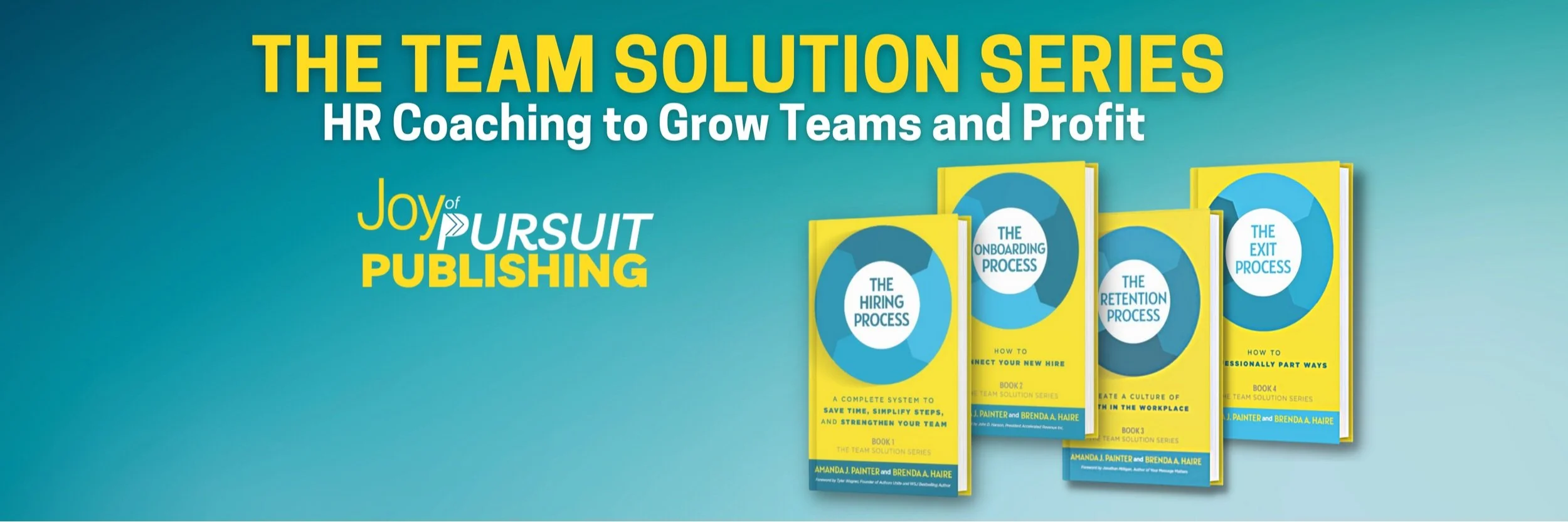 The Team Solution Series by Joy of Pursuit Publishing—Joy of Pursuit