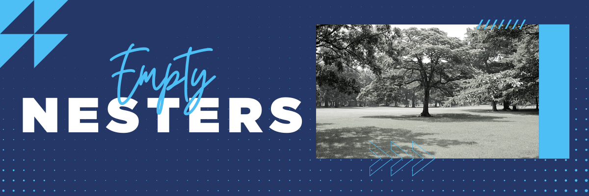 Empty Nesters — GRACELIFE CHAPEL