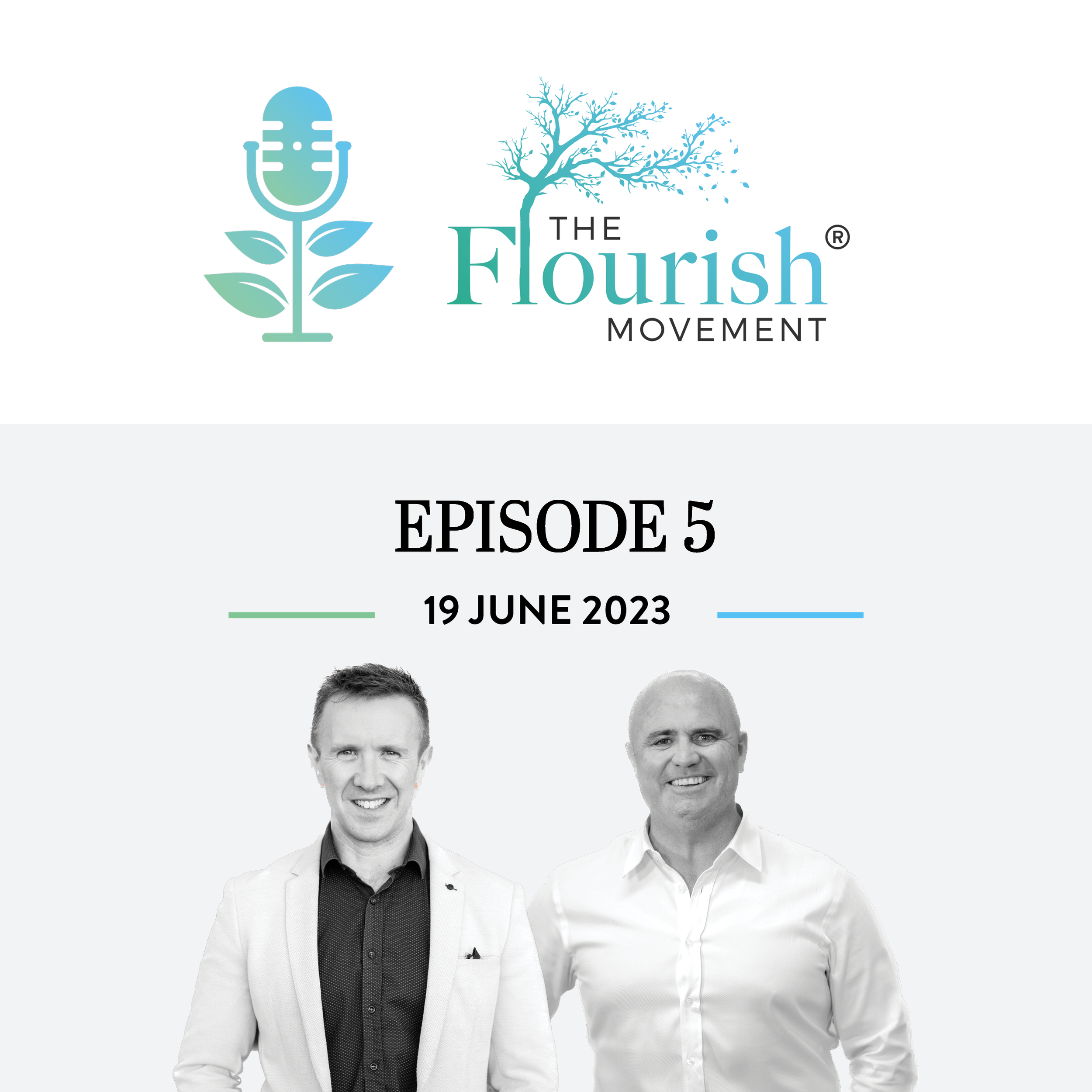 Flourish Podcast — The Flourish Movement™
