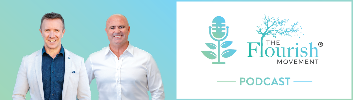 Flourish Podcast — The Flourish Movement®
