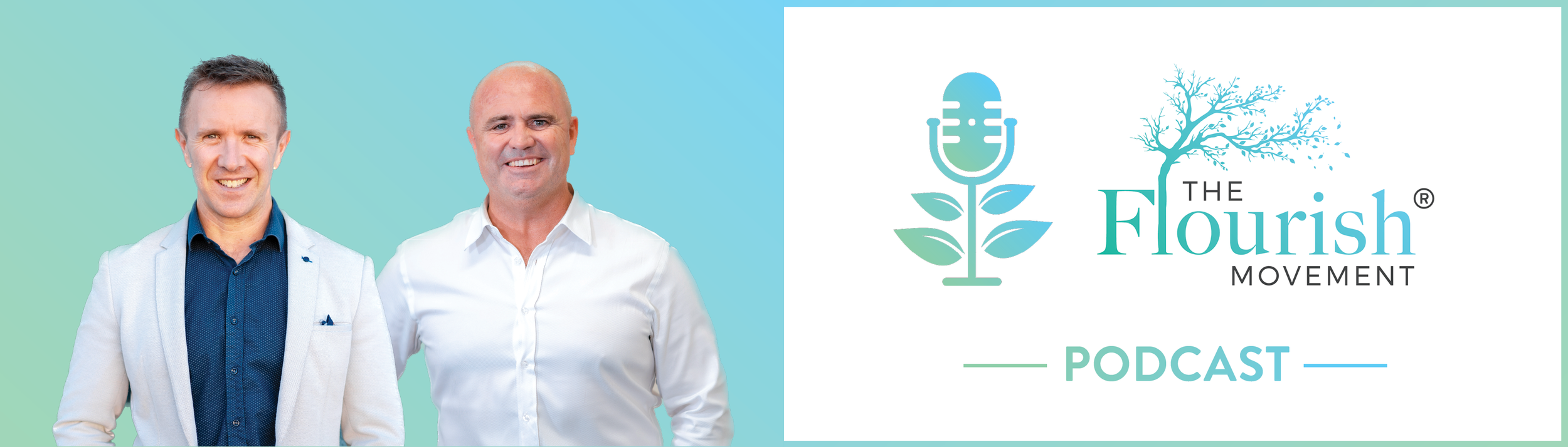 Flourish Podcast — The Flourish Movement®