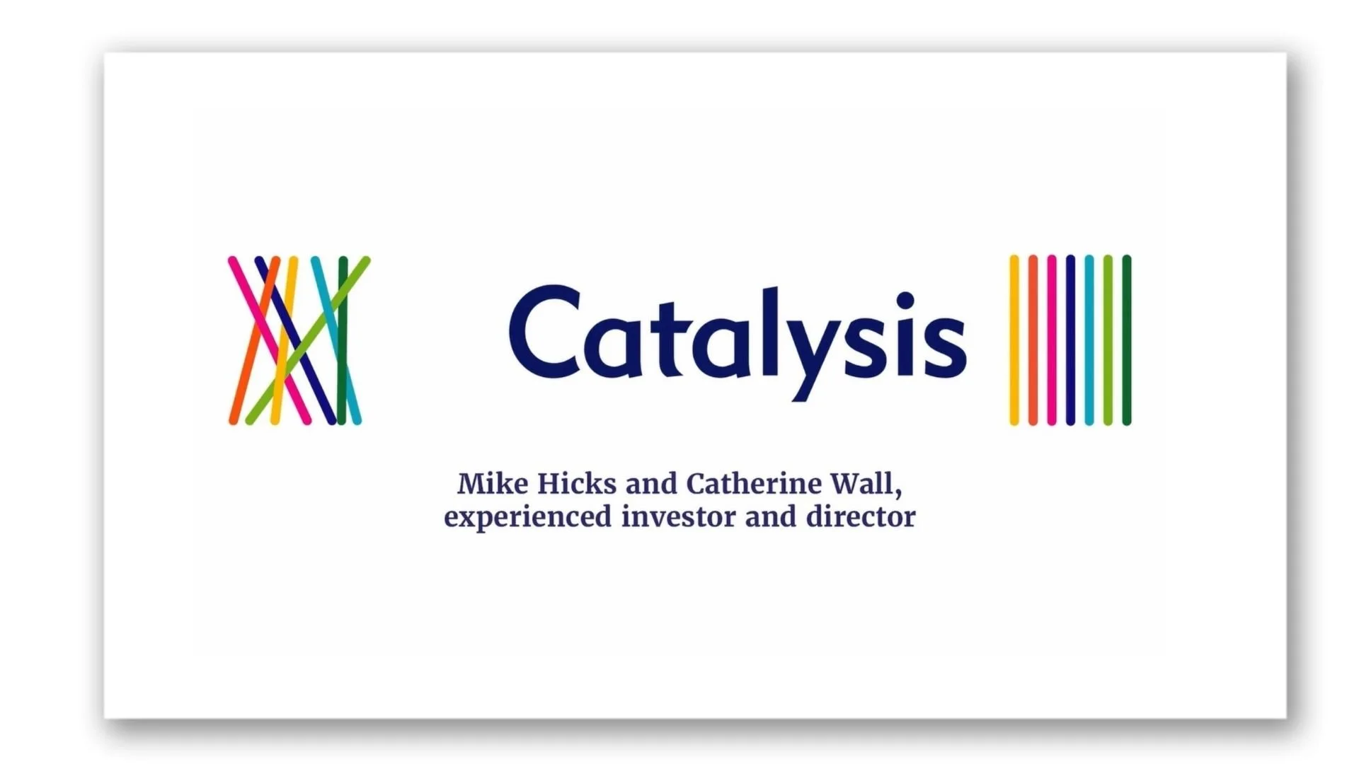 Catherine Wall - Catalysis Advisory Video — Catalysis Advisory