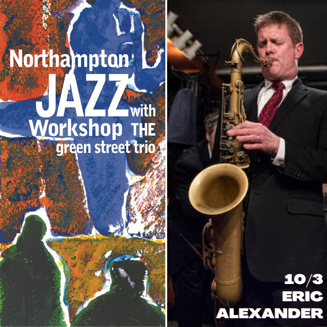 Eric Alexander - Northampton Jazz Workshop — The Drake Amherst