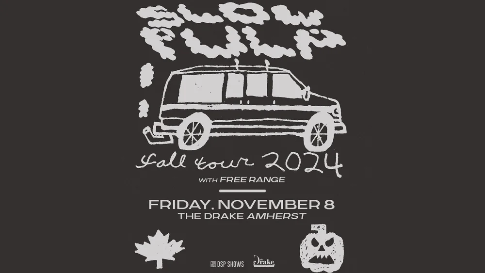 SLOW PULP - w/ Free Range — The Drake Amherst