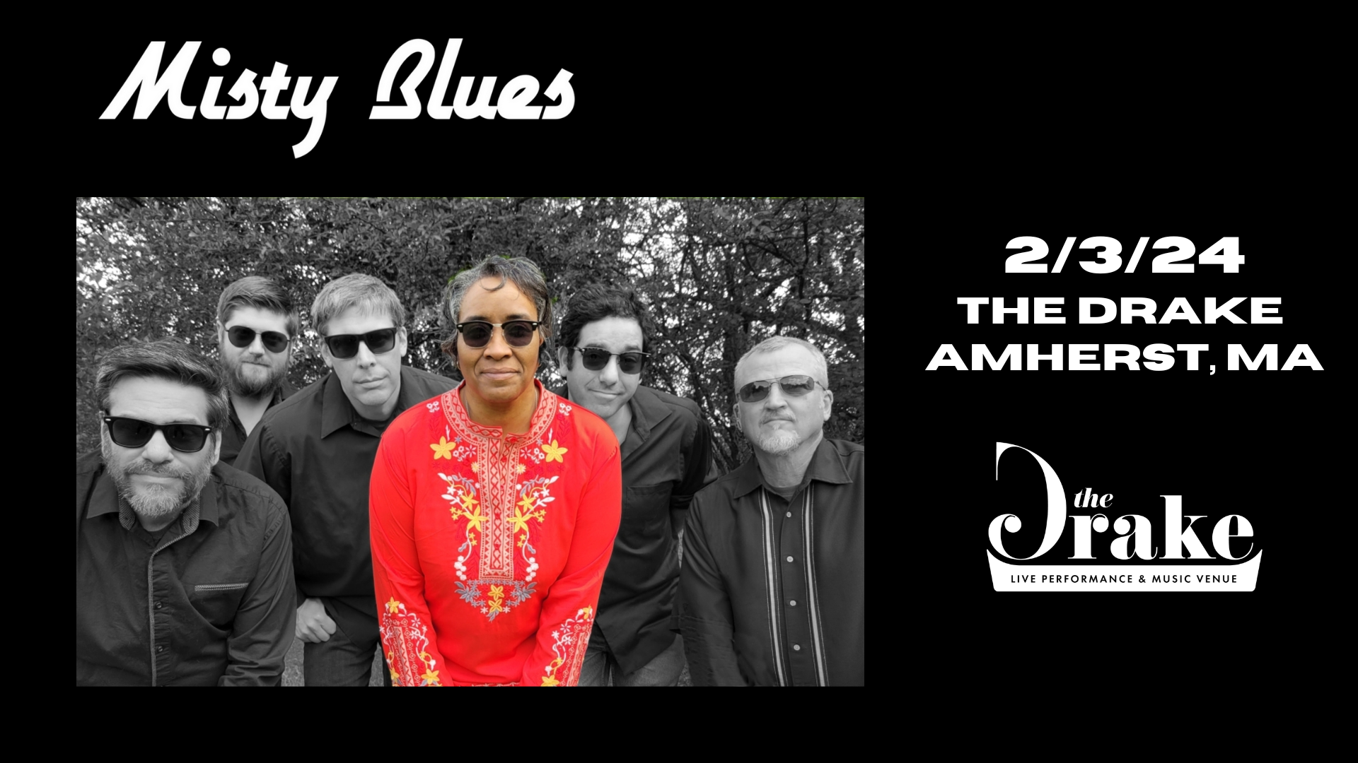 MISTY BLUES — The Drake Amherst